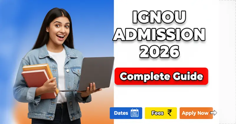 Bachelor Program - IGNOU 2026